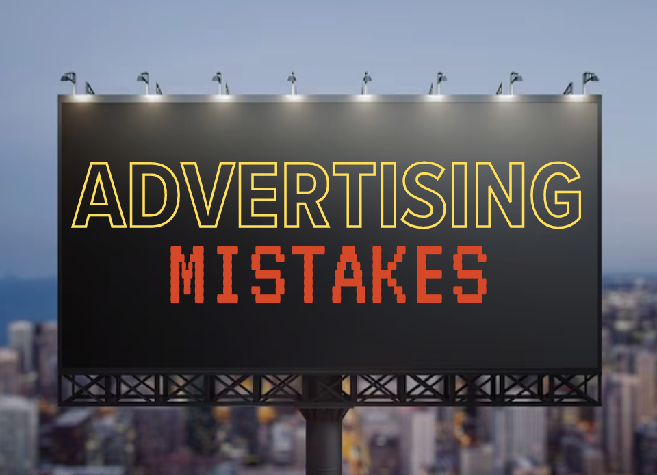 The Common Out Of Home Advertising Mistakes