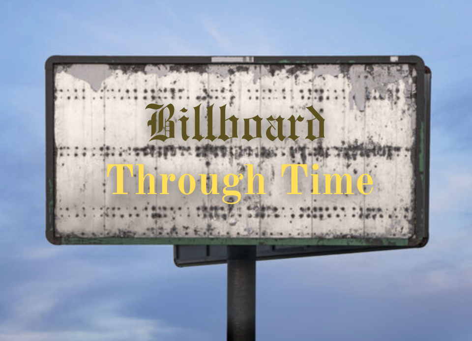 A Journey Through The History Of Billboard - oOHmatters